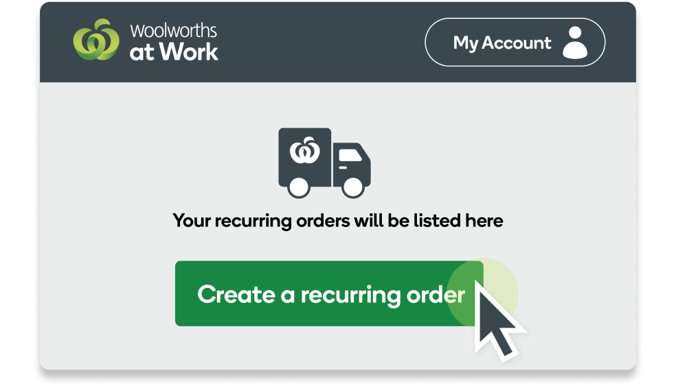How to set up a recurring order - Woolworths at Work