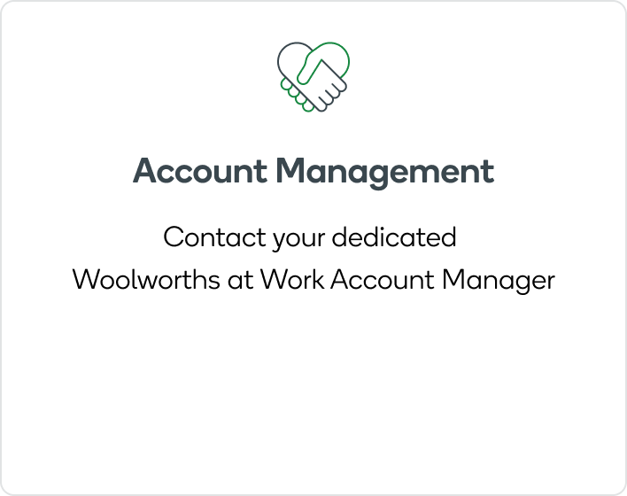 Support Services from Business Specialists | Woolworths At Work
